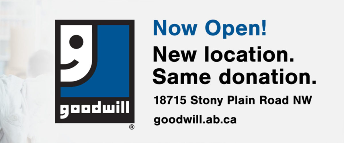 Home Page Slider NOW OPEN ★ Goodwill Industries Of Alberta