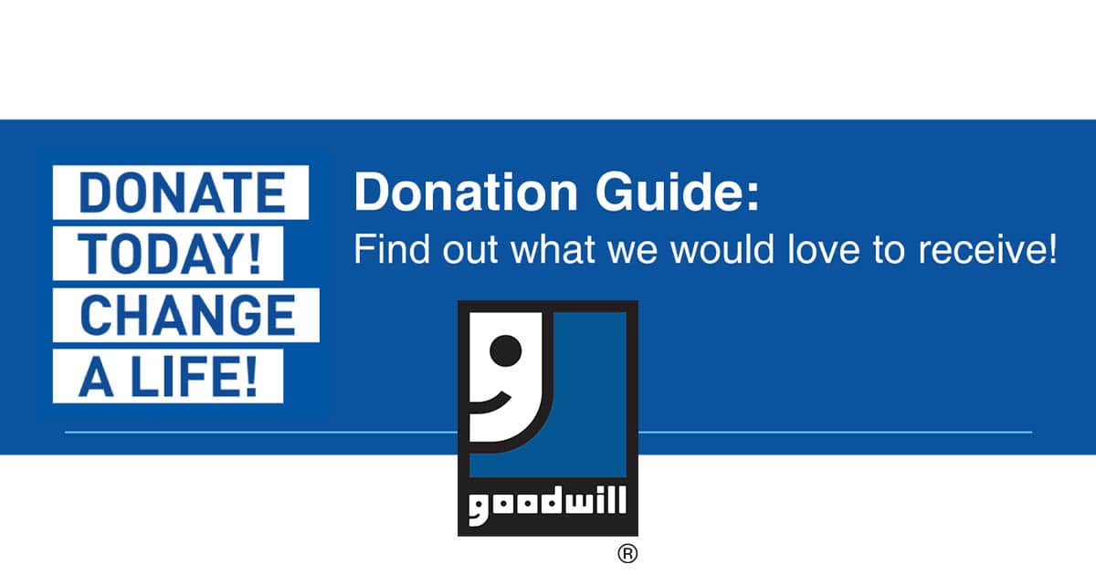 Donation Guide ★ Goodwill Industries Of Alberta